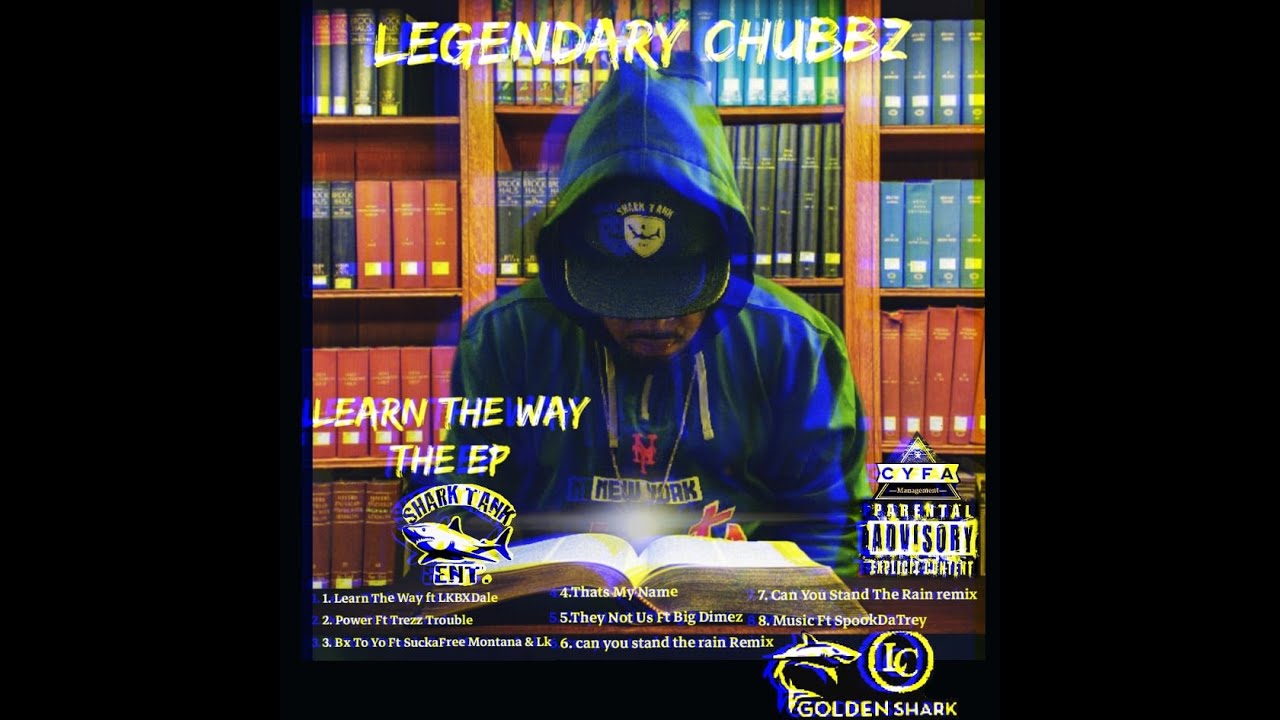 Legendary Chubbz- Learn The Way / CHUBBZ ( MUSIC VIDEO) - YouTube