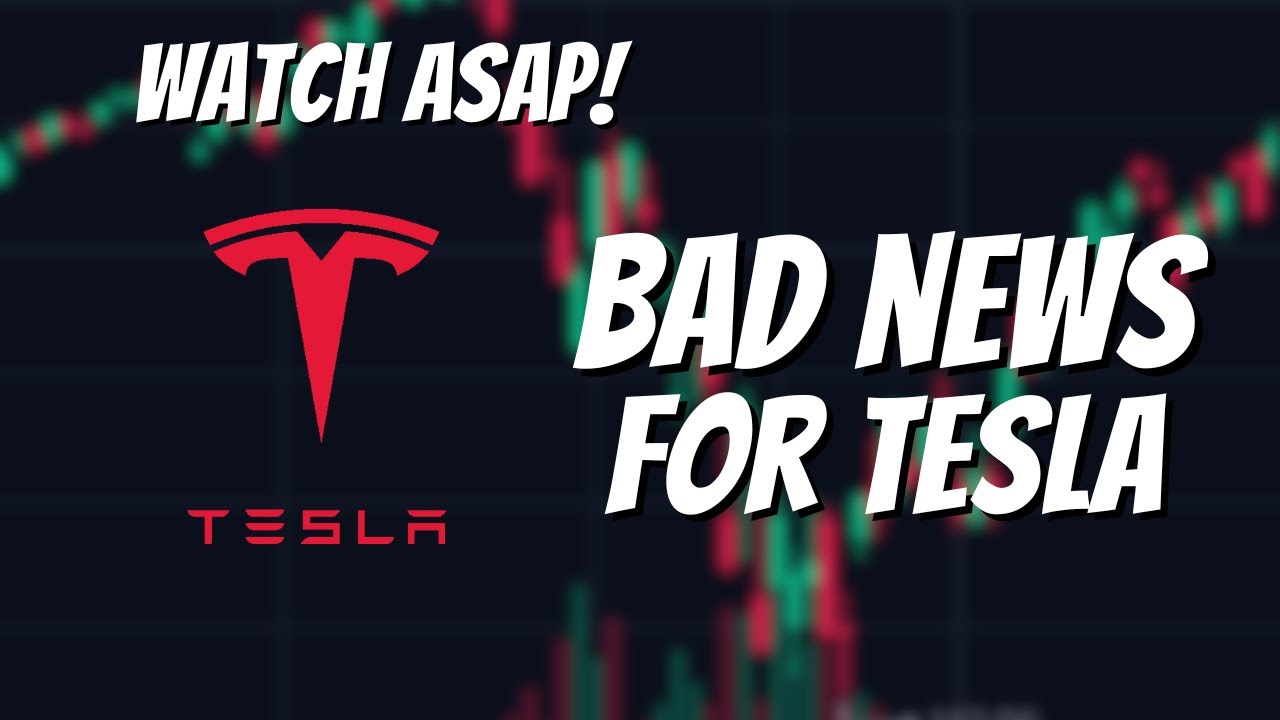 *BAD NEWS* for Tesla Stock - YouTube