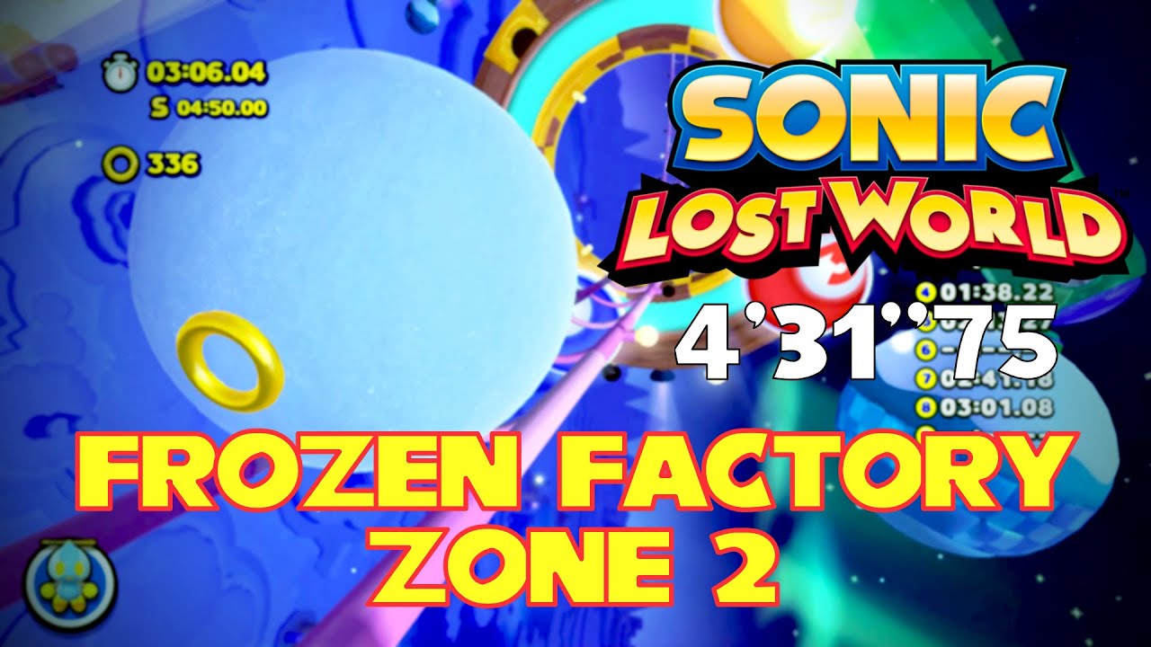 Sonic Lost World - Frozen Factory 2 - Time attack S rank (4'31''75 ...
