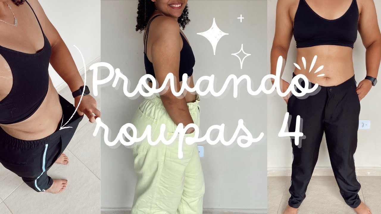 PROVANDO ROUPAS 4 |novas medidas, peso e vendo pouca diferença :( - YouTube