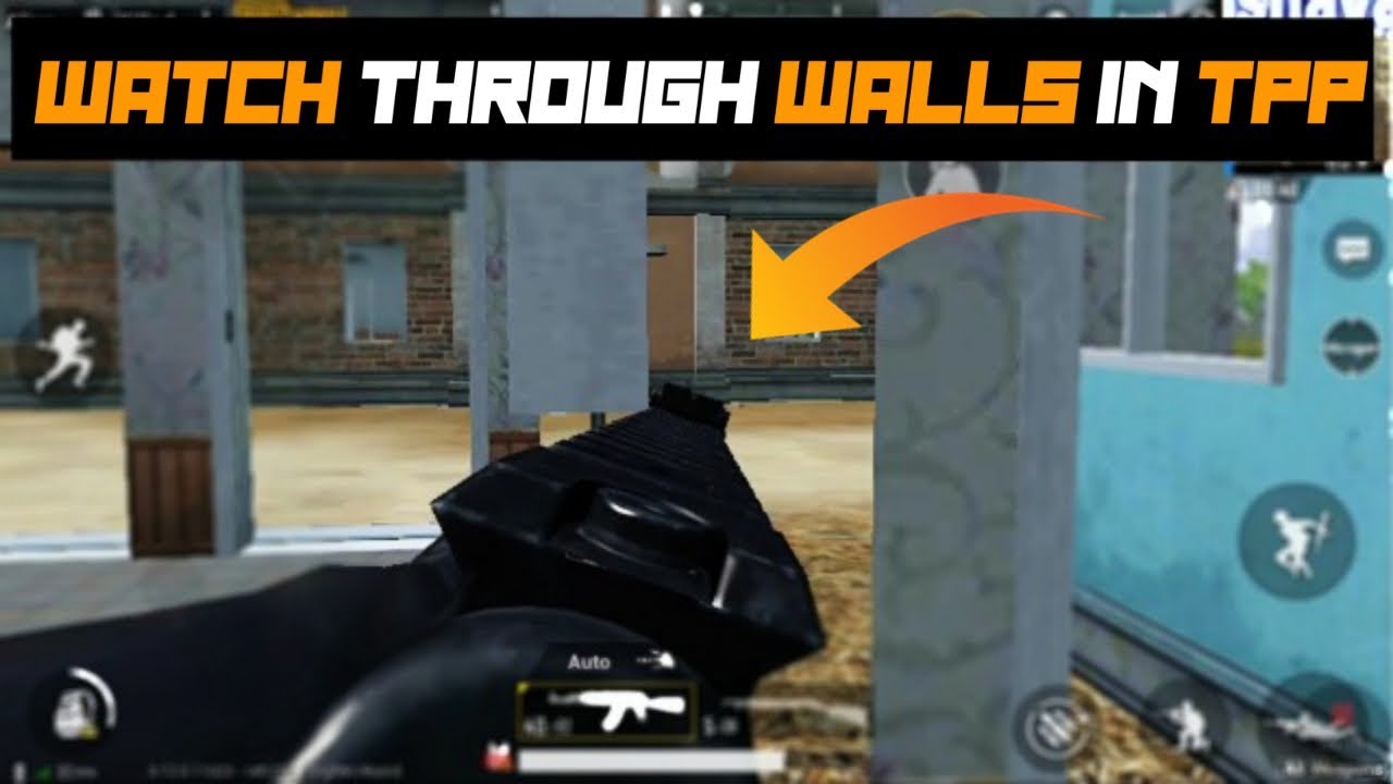 Watch Through Walls In TPP mode pubg mobile trick By ||APEXARMY|| - YouTube