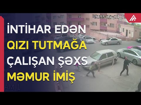 Özünü öldürmək istəyən qızı xilas etməyə çalışanla bağlı YENİ MƏLUMAT