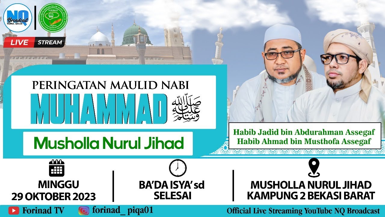 🔴 LIVE II PERINGATAN MAULID NABI MUHAMMAD SAW MUSHOLLA NURUL JIHAD II ...