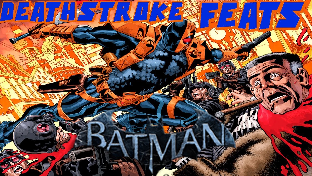 Batman Arkham Origins Deathstroke Feats - YouTube