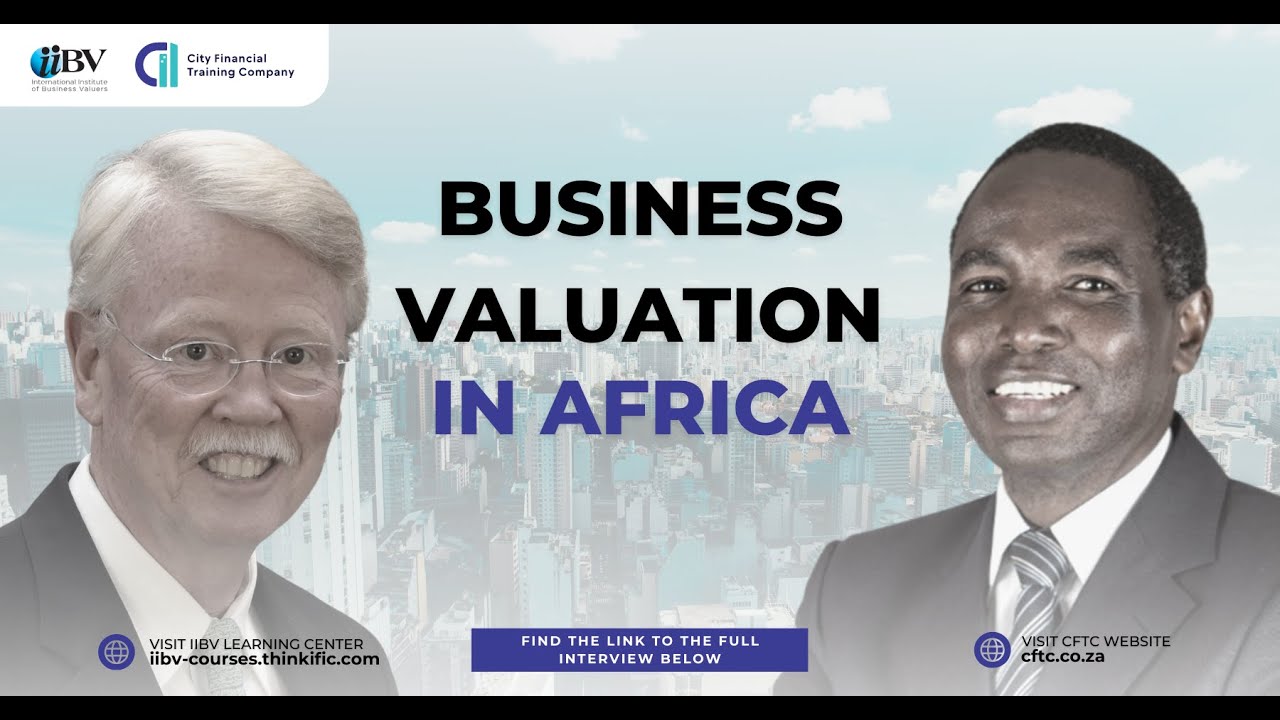 Here's What You Need To Know About Business Valuation in Africa! - YouTube