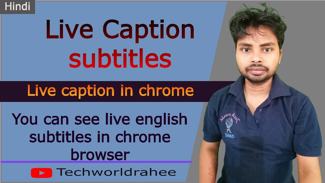 Live subtitles and caption in chrome browser Free - YouTube