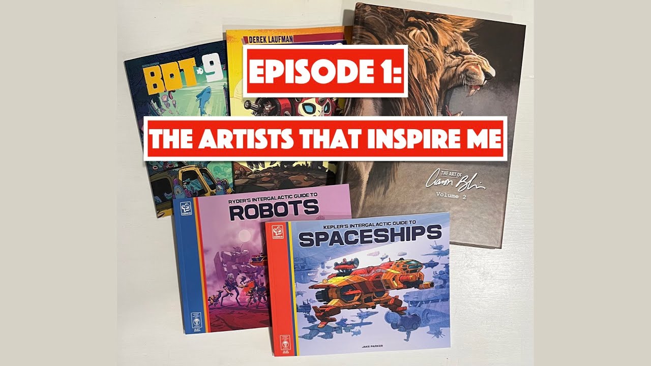 Episode 01 | The Artists That Inspire Me - YouTube