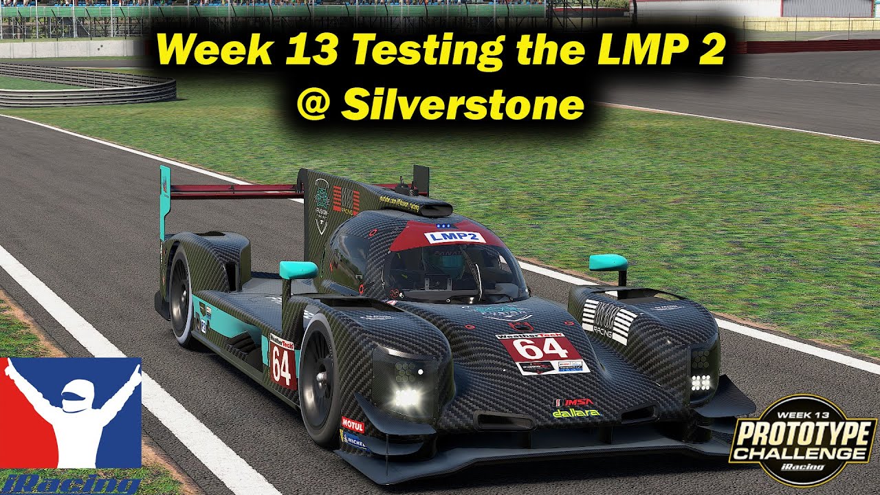 Week 13 Testing LMP2 @ Silverstone - YouTube