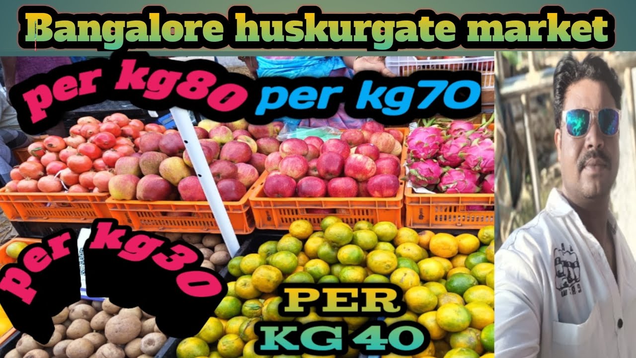 Bangalore wholesale fruit market karnataka biggest fruit market huskur ...
