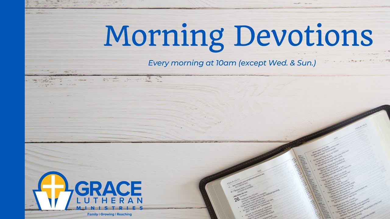 10am Devotion - March 20, 2020 - YouTube