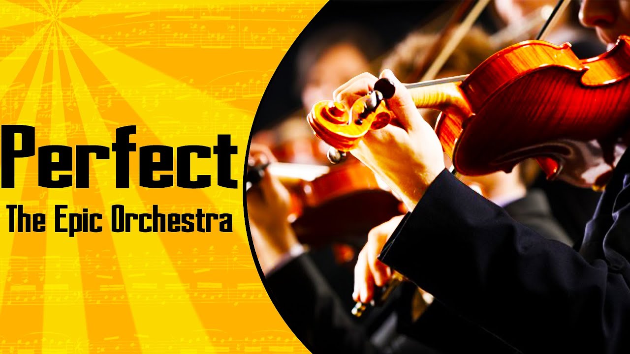 Ed Sheeran - Perfect | Epic Orchestra - YouTube