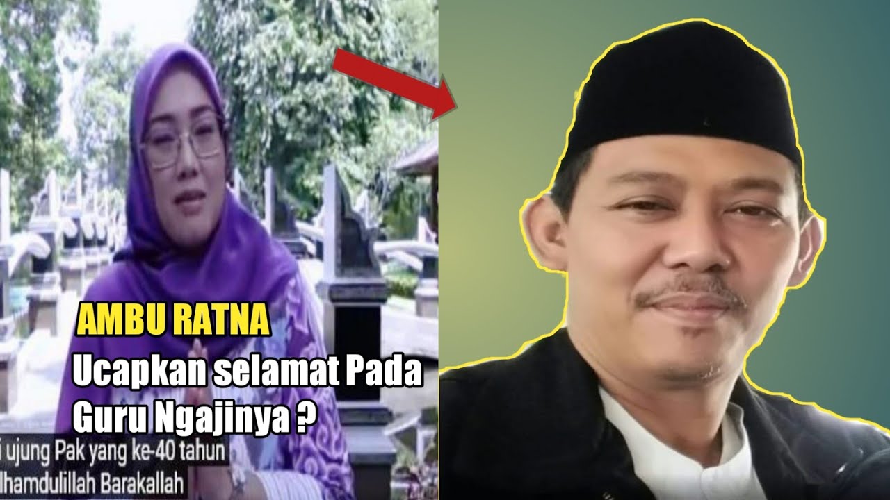 AMBU RATNA Ucapkan Selamat Ulang tahun pada Guru ngajinya , Netizen ; sopan Adab tapi sama suami ...