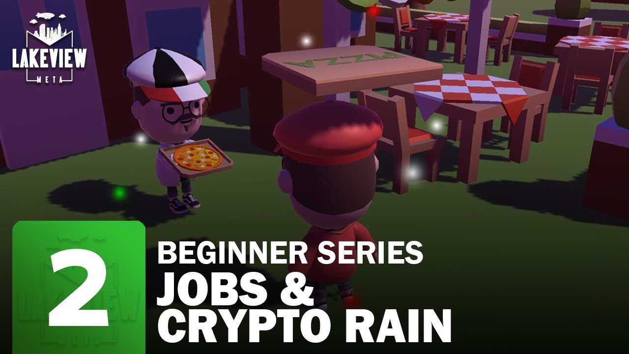 LAKEVIEWMETA - HOW TO DO JOBS AND WHAT IS CRYPTO RAIN? - YouTube