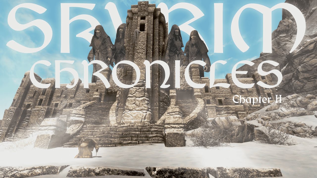 Skyrim Chronicles - Movarth's Master Plan [7] [Chapter II] - YouTube