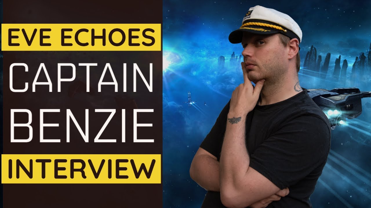 Captain Benzie Interview | The King Of EVE Echoes | EVE Echoes - YouTube