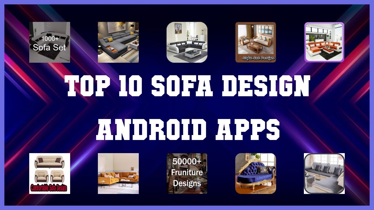 Top 10 Sofa Design Android App | Review - YouTube