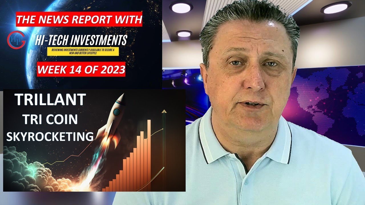 WEEK 14 NEWS STUDIO 🌍 HI-TECH INVESTMENTS 🚀 TRILLANT TRI COIN ...