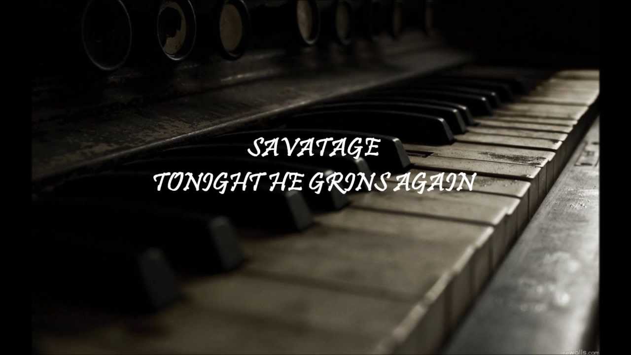 Savatage-Tonight He Grins Again (Lyrics) - YouTube
