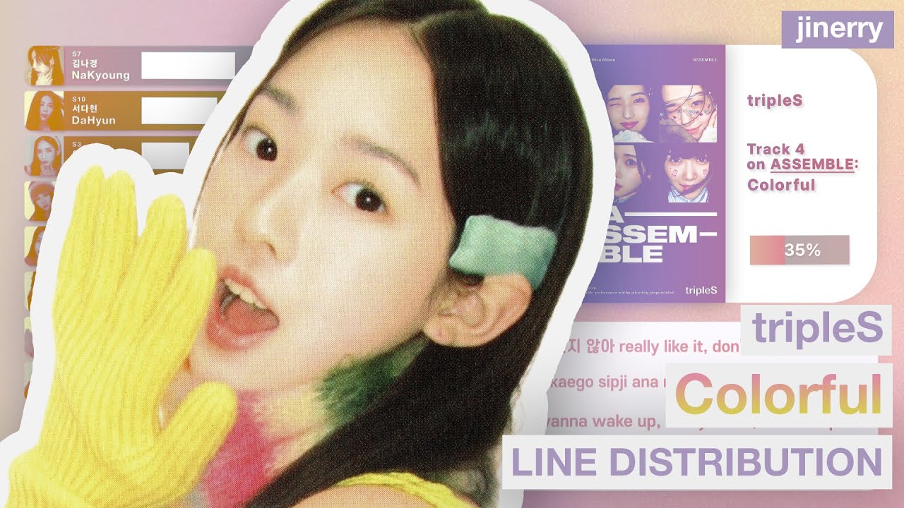 tripleS - Colorful ⇢ Line Distribution & Color Coded Lyrics - YouTube