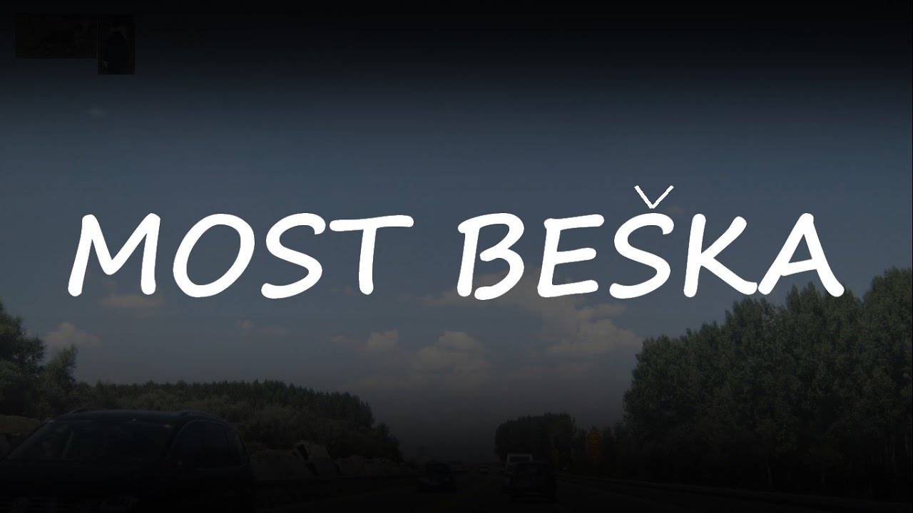 Most Beška || Beška bridge - YouTube