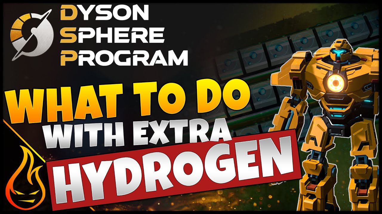 Dealing With Hydrogen Dyson Sphere Program - YouTube