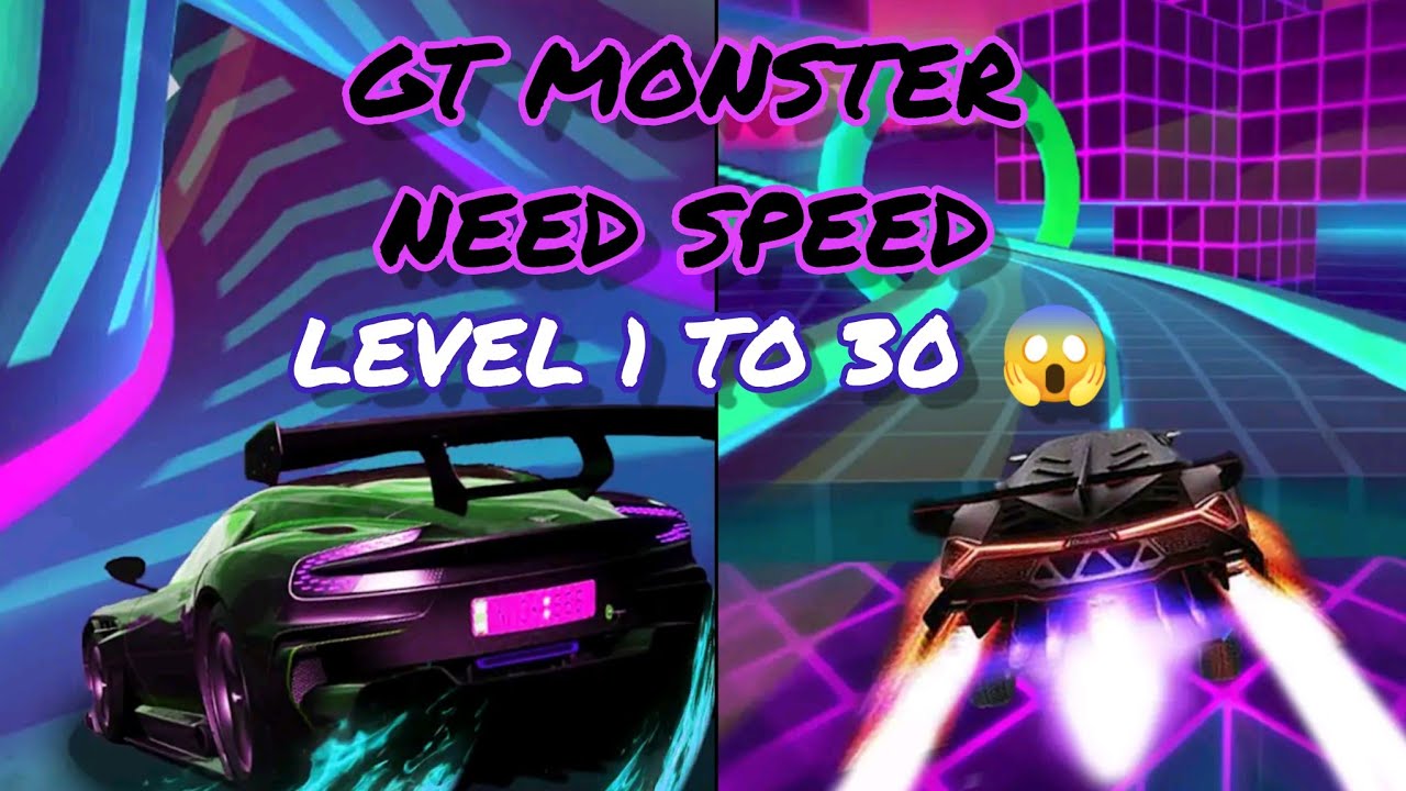 🚨GT MONSTER NEED SPEED: LEVEL 1 TO 30🤯 #gtmonster #gtmonsterneedspeed # ...