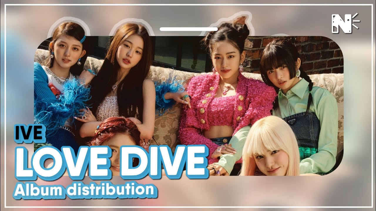 IVE LOVE DIVE - ALBUM DISTRIBUTION (beginning of prefix) - YouTube