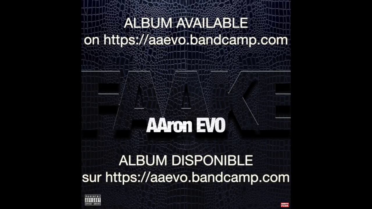 FAAKE Album by AAron EVO (2018) Teaser - YouTube