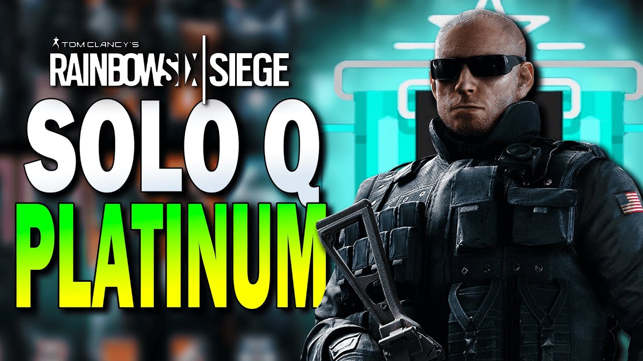 What SOLO Q in PLATINUM Rank Rainbow SIX Siege Looks Like! - YouTube