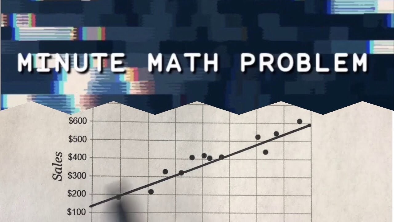 Minute Math Problem - Line of Best Fit | Math Help - YouTube