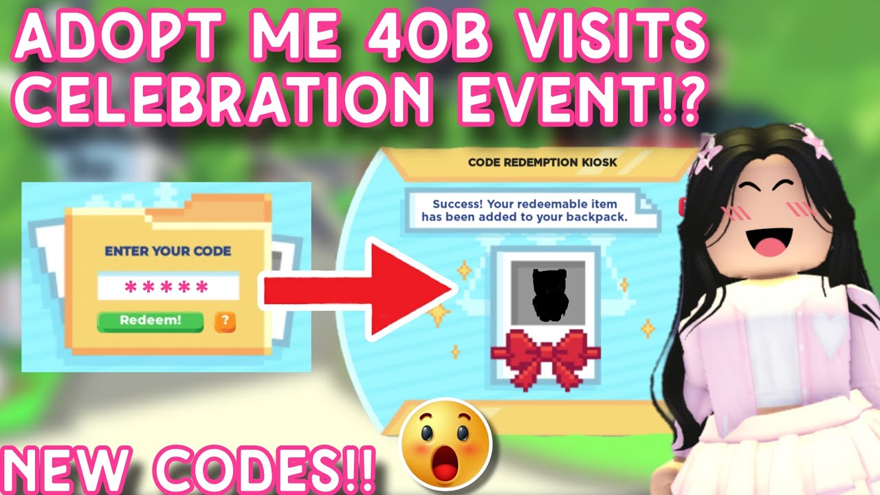 NEW CODES in Adopt Me!! 🔥😱 40b Visits Adopt Me Celebration Event! ☺️🤭 ...