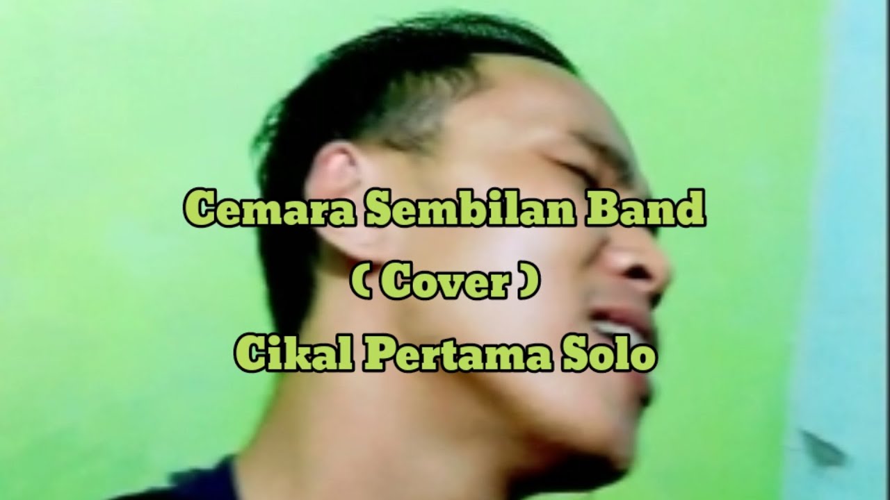 Cemara - Sembilan band ( cover ) Cikal pertama solo - YouTube