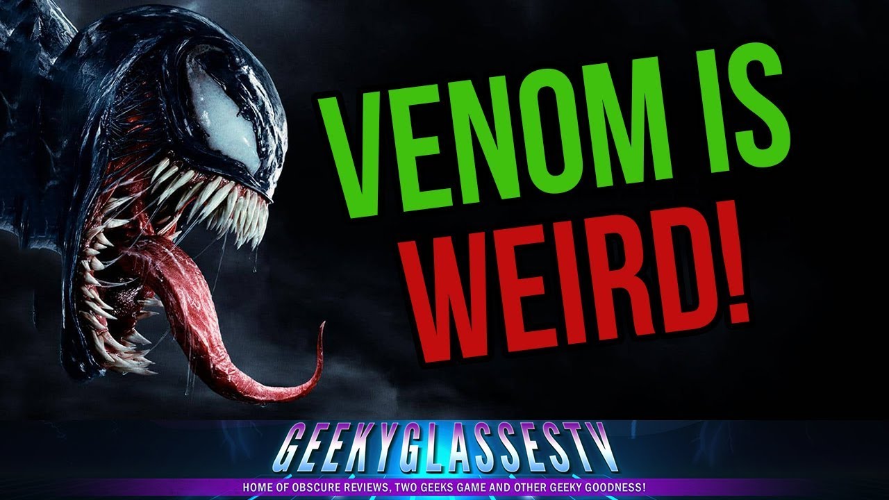 Venom is WEIRD - How Bad Could it Be? - YouTube
