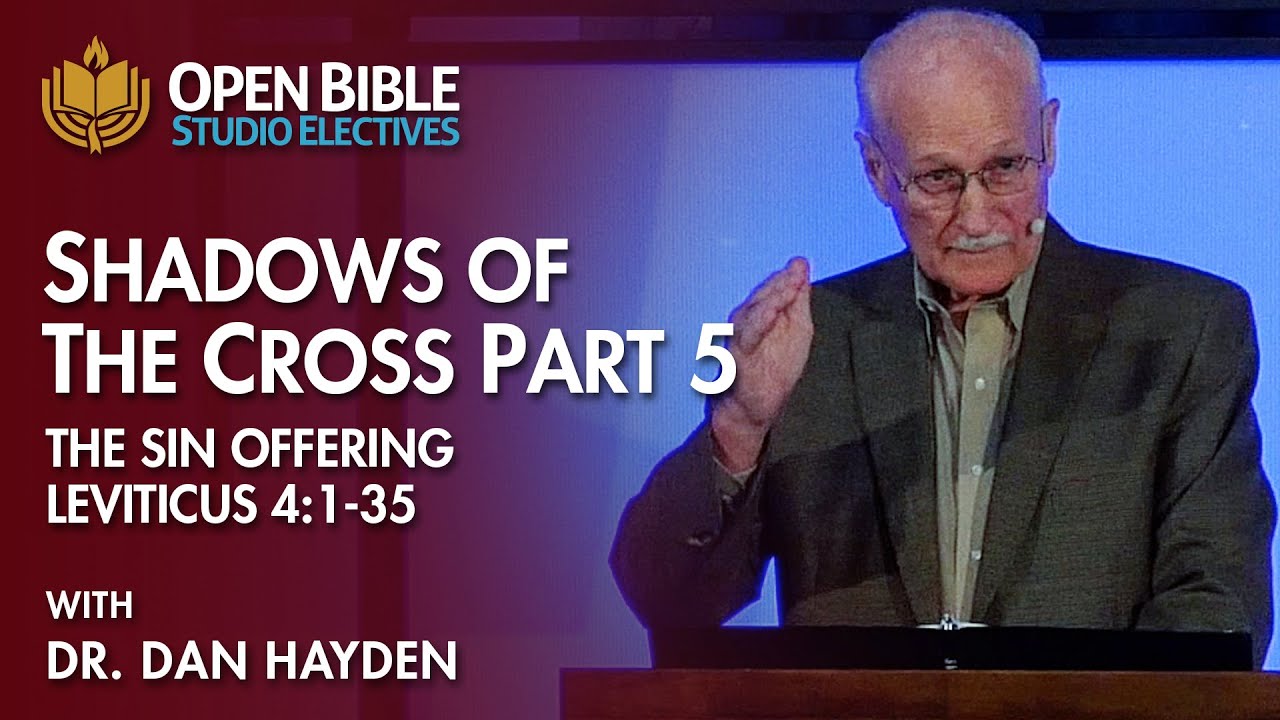 Studio Electives - Shadows of the Cross Part 5 - The Sin Offering ...
