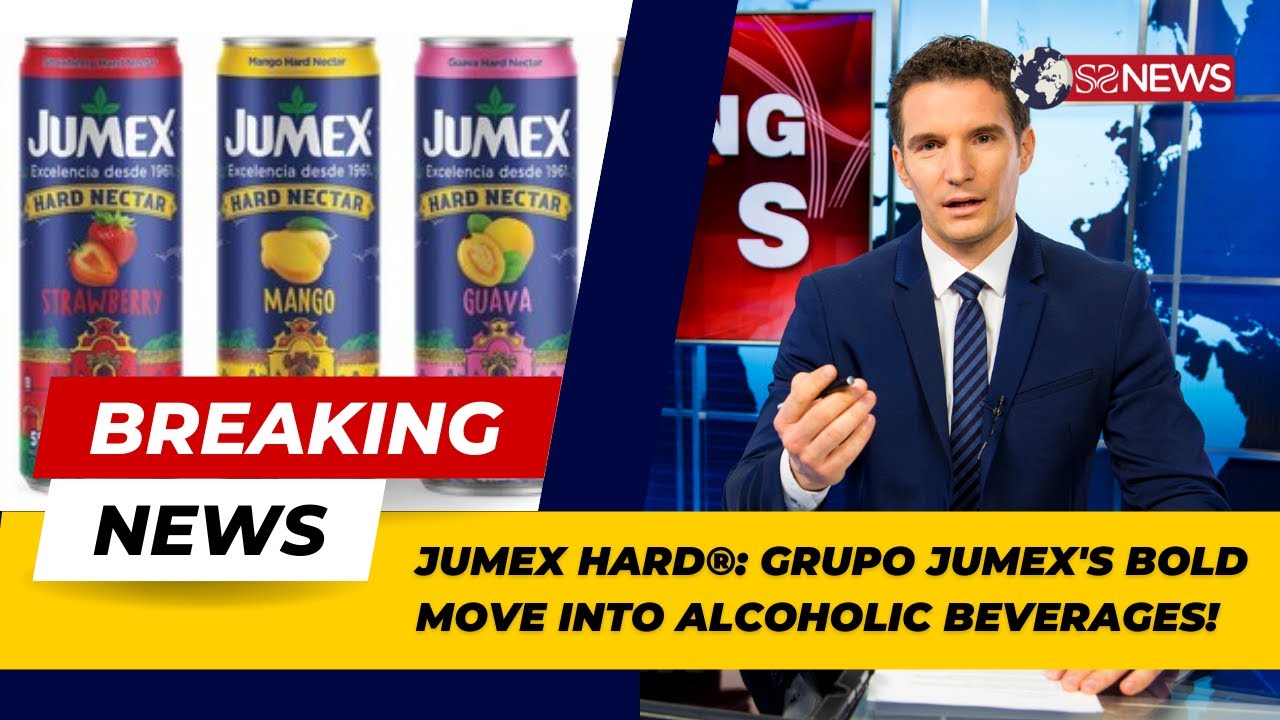 Jumex Hard®: Grupo Jumex's Bold Move into Alcoholic Beverages! - YouTube