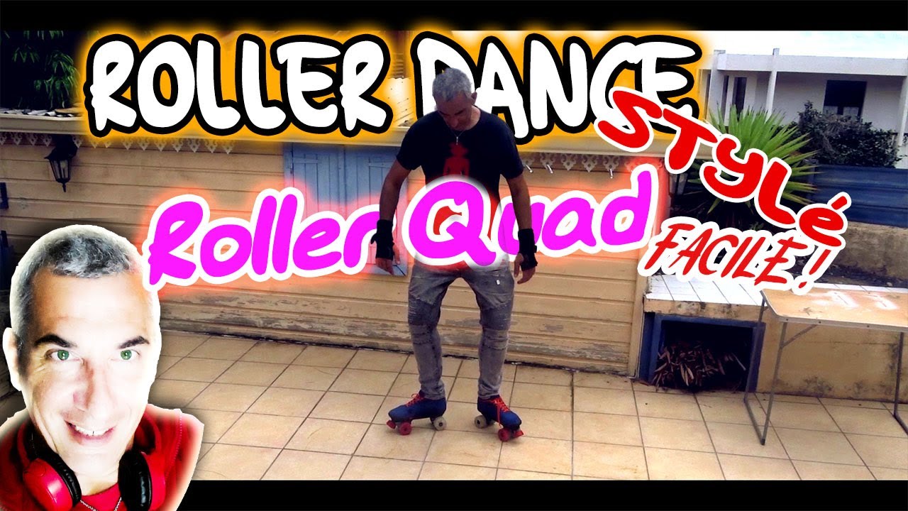 ROLLER DANCE APPREND FACILEMENT A DANSER - YouTube