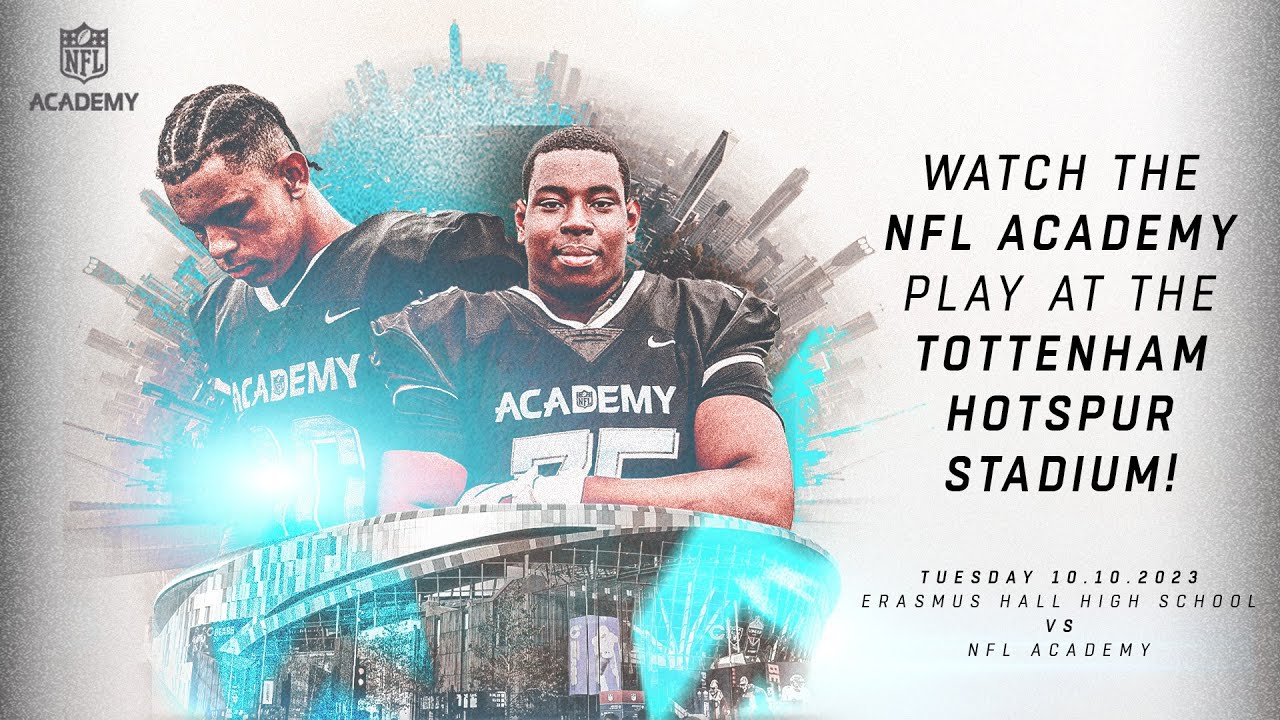 WATCH LIVE: NFL Academy vs Erasmus Hall High School | Tottenham Hotspur ...