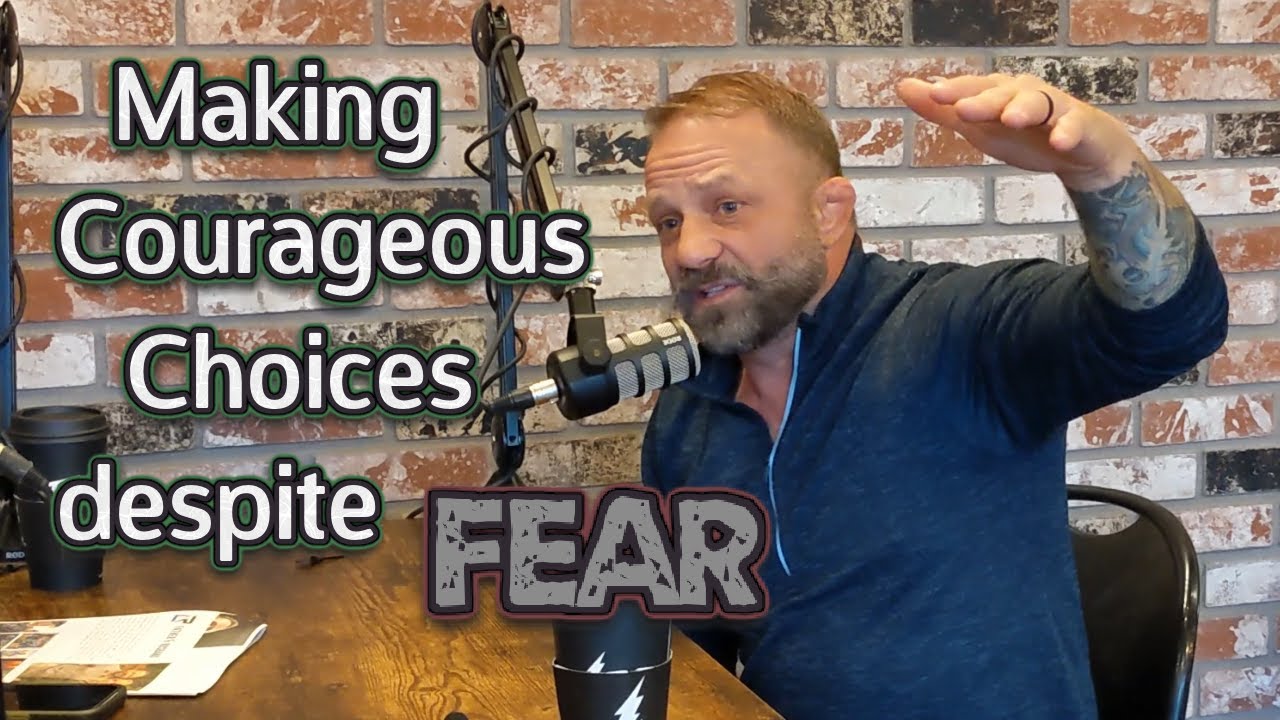 Making Courageous Choices despite Fear - YouTube