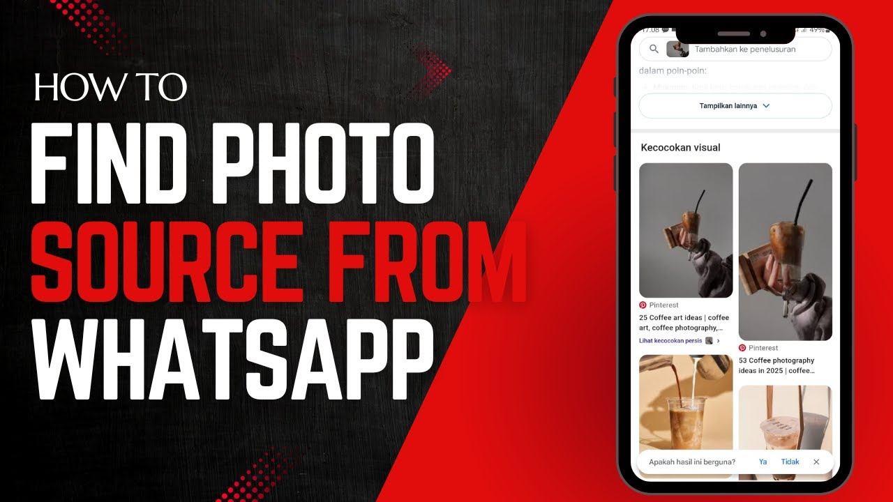 How to Find Where a Photo Sent via WhatsApp Came From Using Google Lens ...