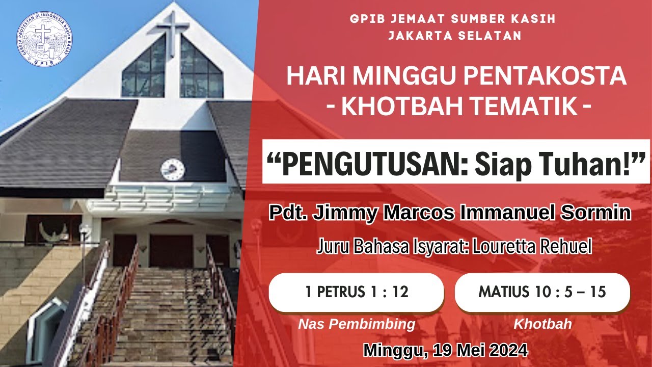 Tata Ibadah Minggu Hari Pentakosta | Minggu, 19 Mei 2024 | GPIB Sumber ...
