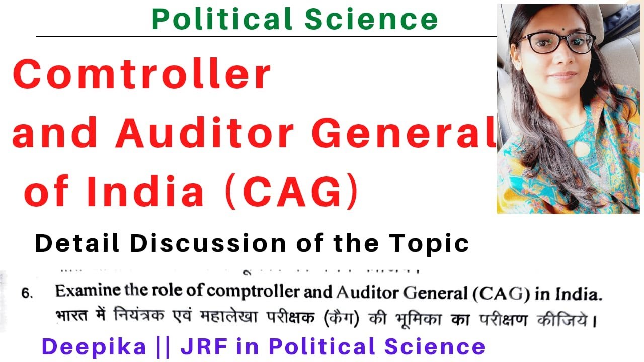 Comptroller and Auditor General of India || CAG || Deepika - YouTube