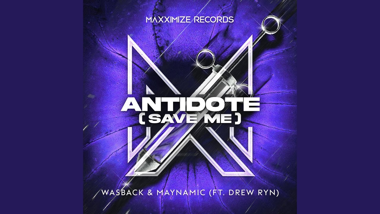 Antidote (Save Me) (feat. Drew Ryn) (Extended Mix) - YouTube