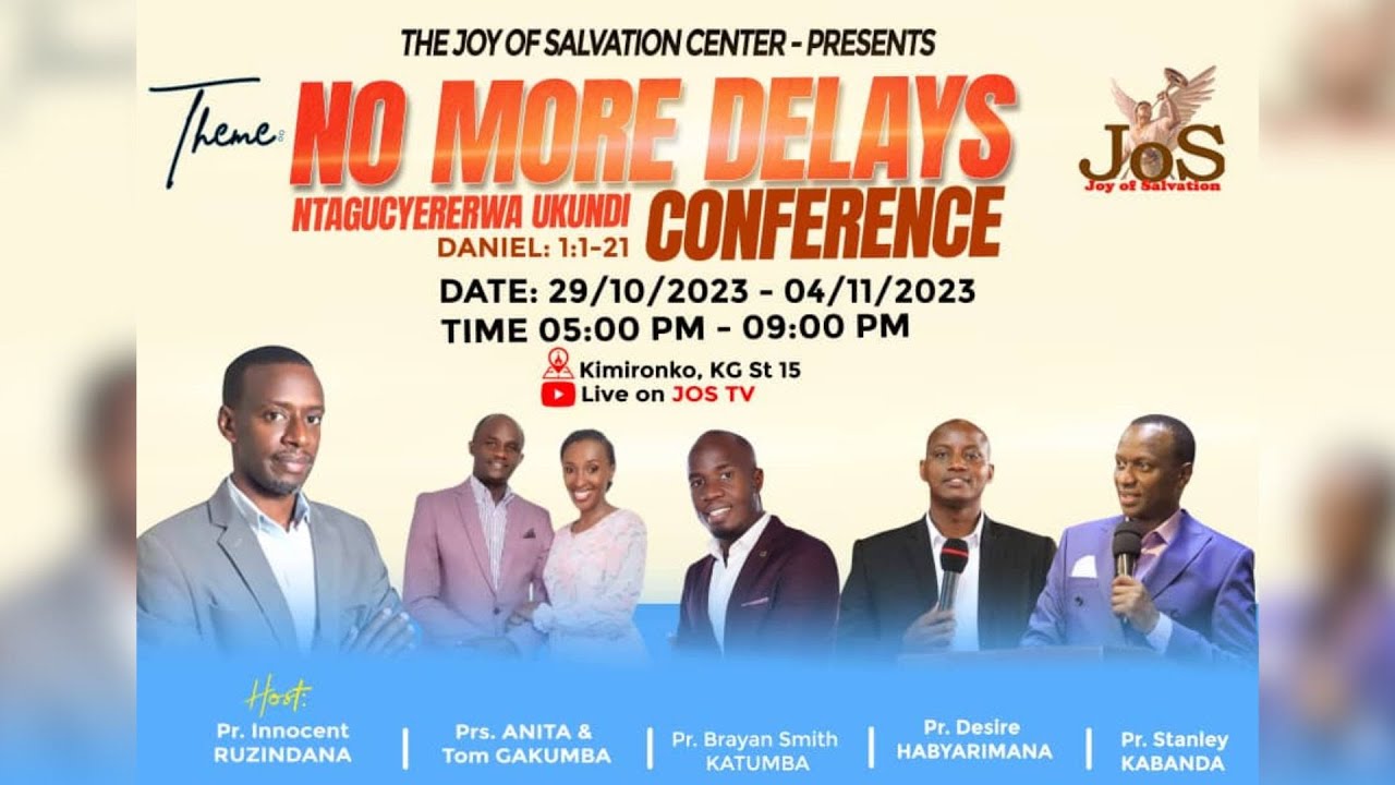 NO MORE DELAY CONFERENCE ||Pr.INNOCENT RUZINDANA & Pr TOM GAKUMBA|| THE ...