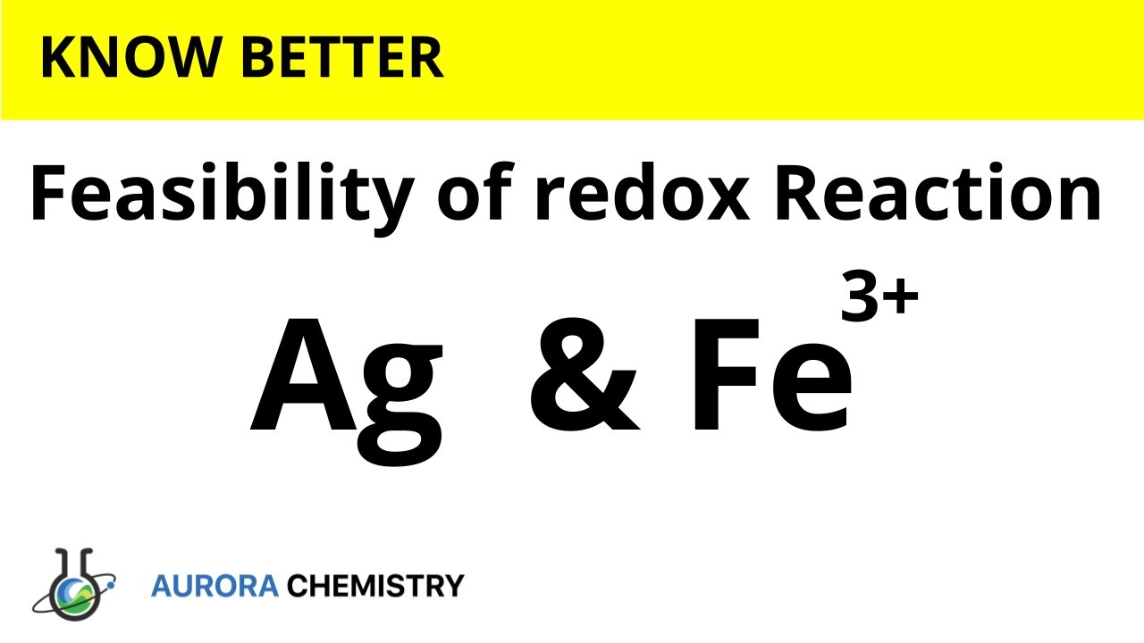 Predict feasibility of reaction between Ag and Fe3+ using STD.REDOX ...