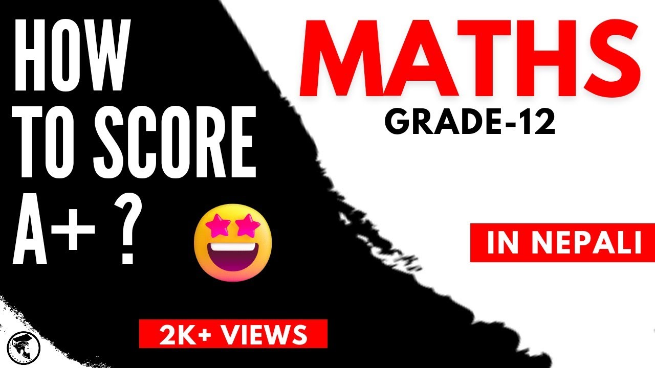 Mathematics -Grade 12🔥|Tips for study | NEB | Science Guru - YouTube