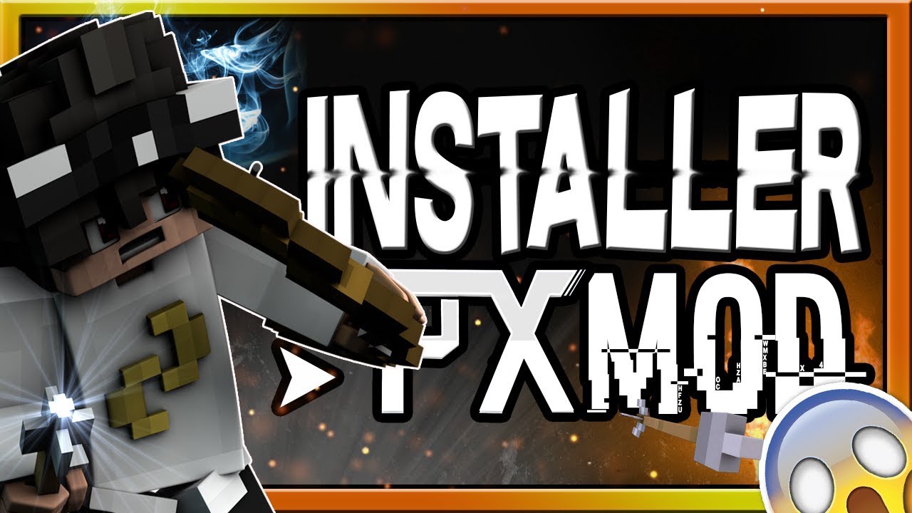 [TUTO] COMMENT INSTALLER LE PXMOD, MEILLEUR MOD PVP COMPETITIF SUR ...