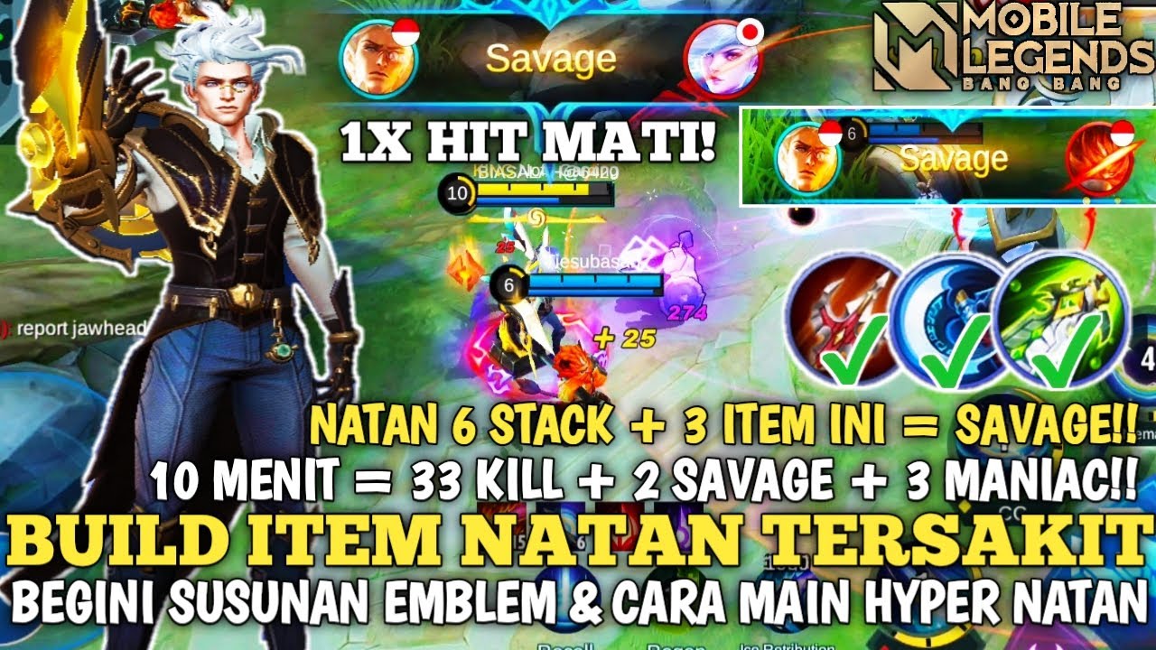 BUILD ITEM NATAN TERSAKIT MOBILE LEGENDS - NEW HERO EASY 33 KILL ...