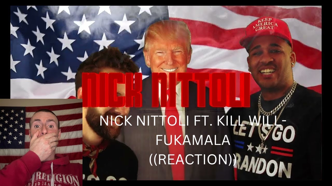 FUKAMALA | NICK NITTOLI FT. KILLWILL | ((REACTION)) - YouTube