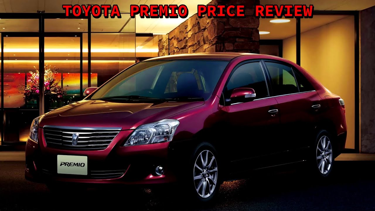 𝙏𝙤𝙮𝙤𝙩𝙖 𝙋𝙧𝙚𝙢𝙞𝙤 𝙋𝙧𝙞𝙘𝙚 𝙍𝙚𝙫𝙞𝙚𝙬 𝙗𝙮 𝘽𝙚𝙨𝙩 𝘾𝙖𝙧𝙨 𝙛𝙤𝙧 𝙎𝙖𝙡𝙚 𝙞𝙣 𝙆𝙚𝙣𝙮𝙖 𝙇𝙩𝙙/ Toyota ...