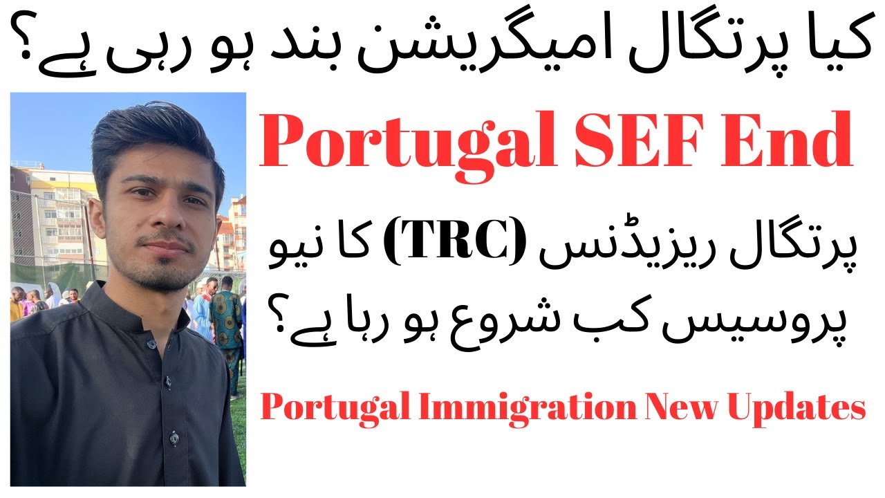 Portugal Immigration Latest Update | Portugal Residence Card new ...